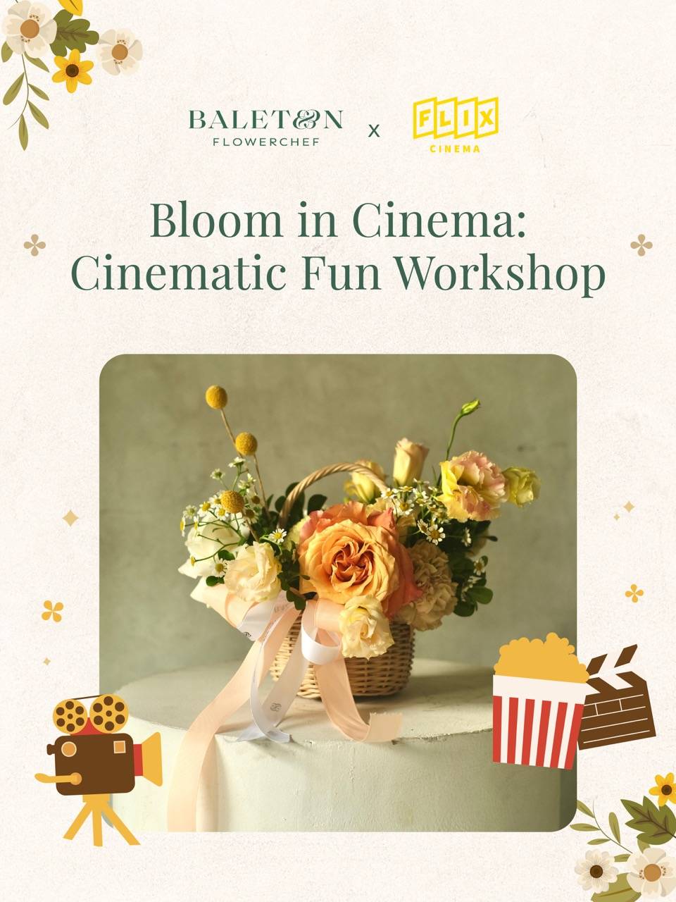 Bloom in Cinema: Cinematic Fun Workshop - Baleton Flowerchef